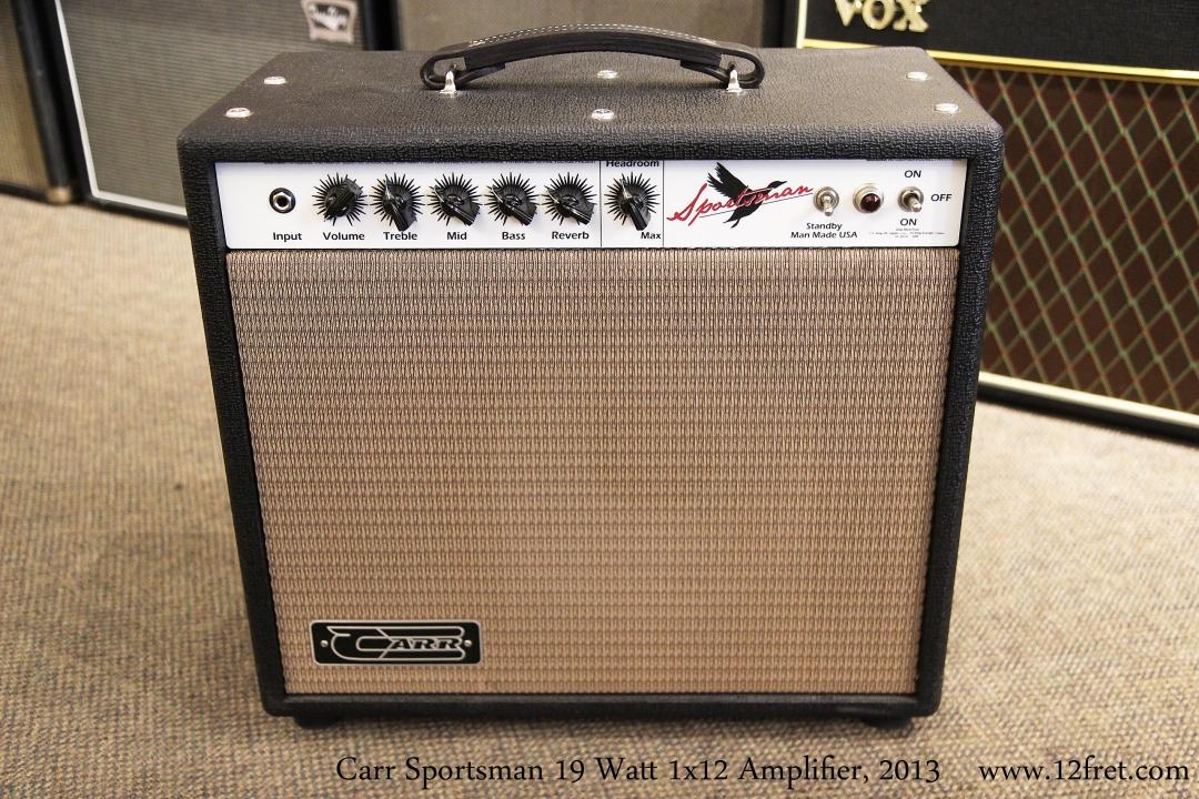 Carr Sportsman 19 Watt 1x12 Amplifier, 2013 | archive.12fret.com